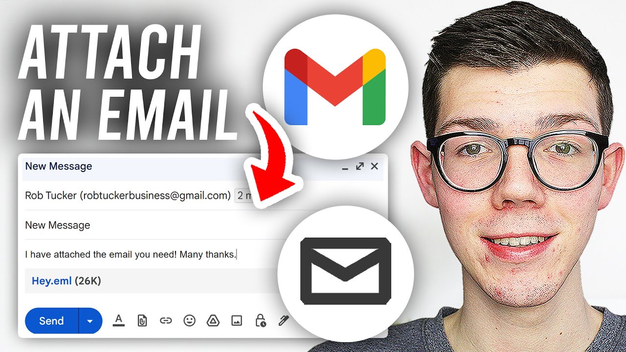 How To Attach Email To A Email On Gmail - Full Guide