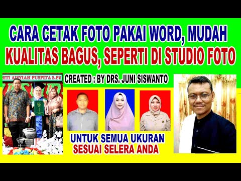 CARA CETAK FOTO PAKAI WORD (KUALITAS STUDIO FOTO)