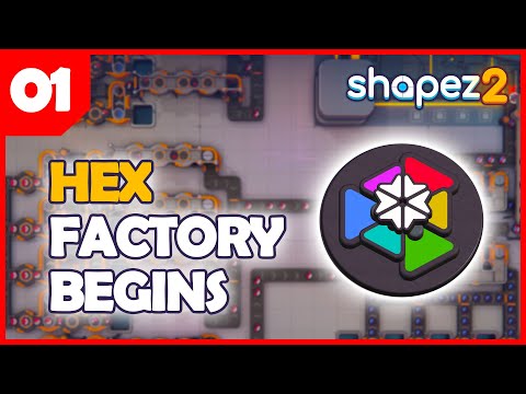 I got my HEXAGONAL operator license! - Shapez 2 Hexagonal Factory EP01