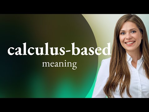 Understanding "Calculus-Based": A Guide for English Language Learners