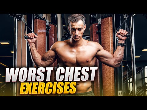 The Best And Worst Chest Exercises