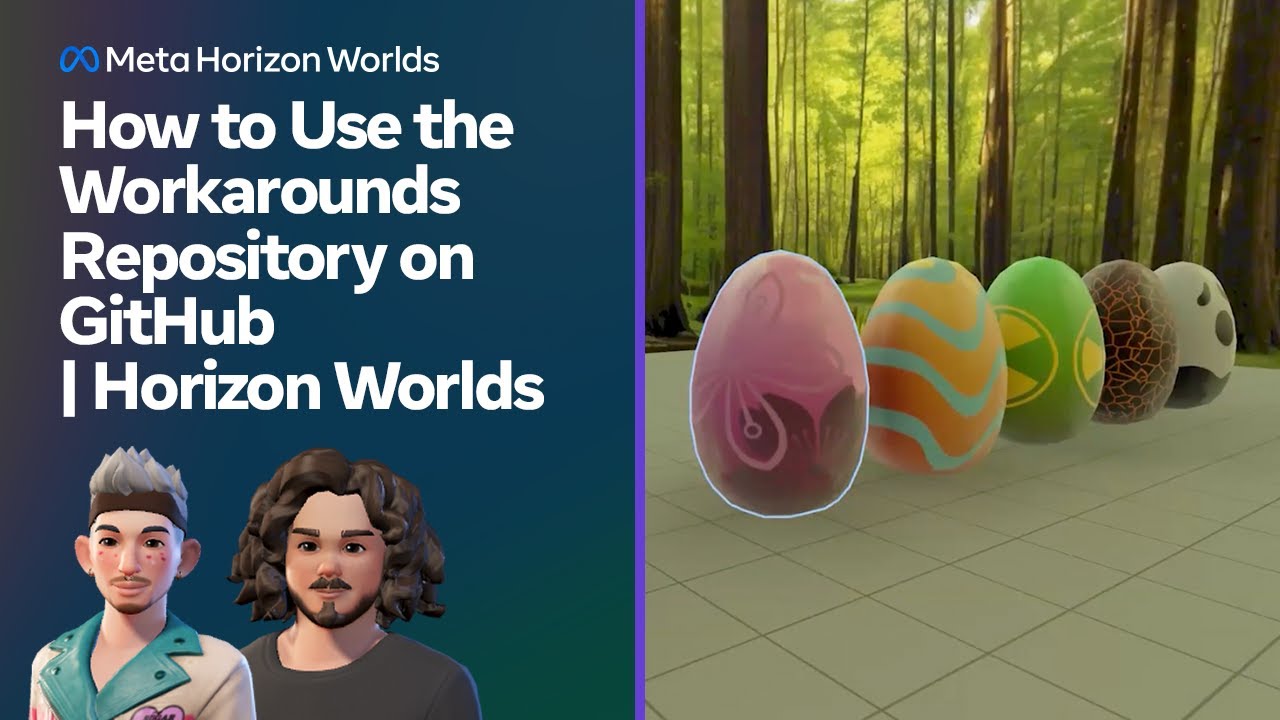 How to Use the Workarounds Repository on GitHub | Horizon Worlds