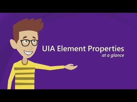 Part 2 UIA Element Properties - At a Glance