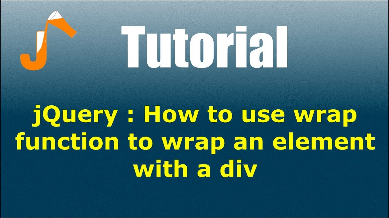 jQuery : How to use wrap function to wrap an element with a div