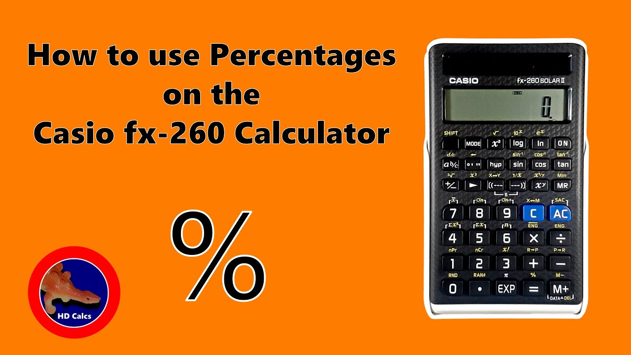 How to use Percentages on the Casio fx-260 Calculator