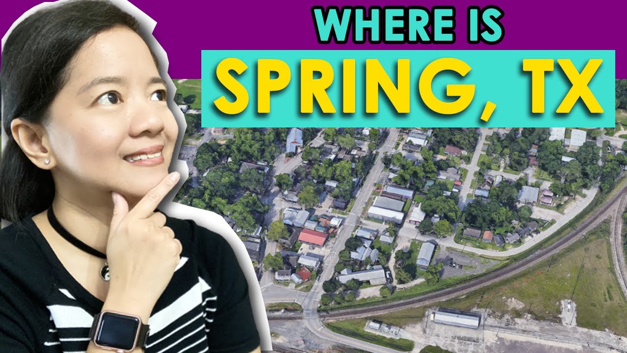 Where is Spring Texas? | Spring Texas Zip Code | City of Spring Texas | Houston Suburb