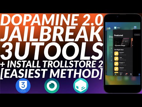 How to Install Dopamine 2.0 Jailbreak with 3utools + Install Trollstore 2 | Easiest Full Guide