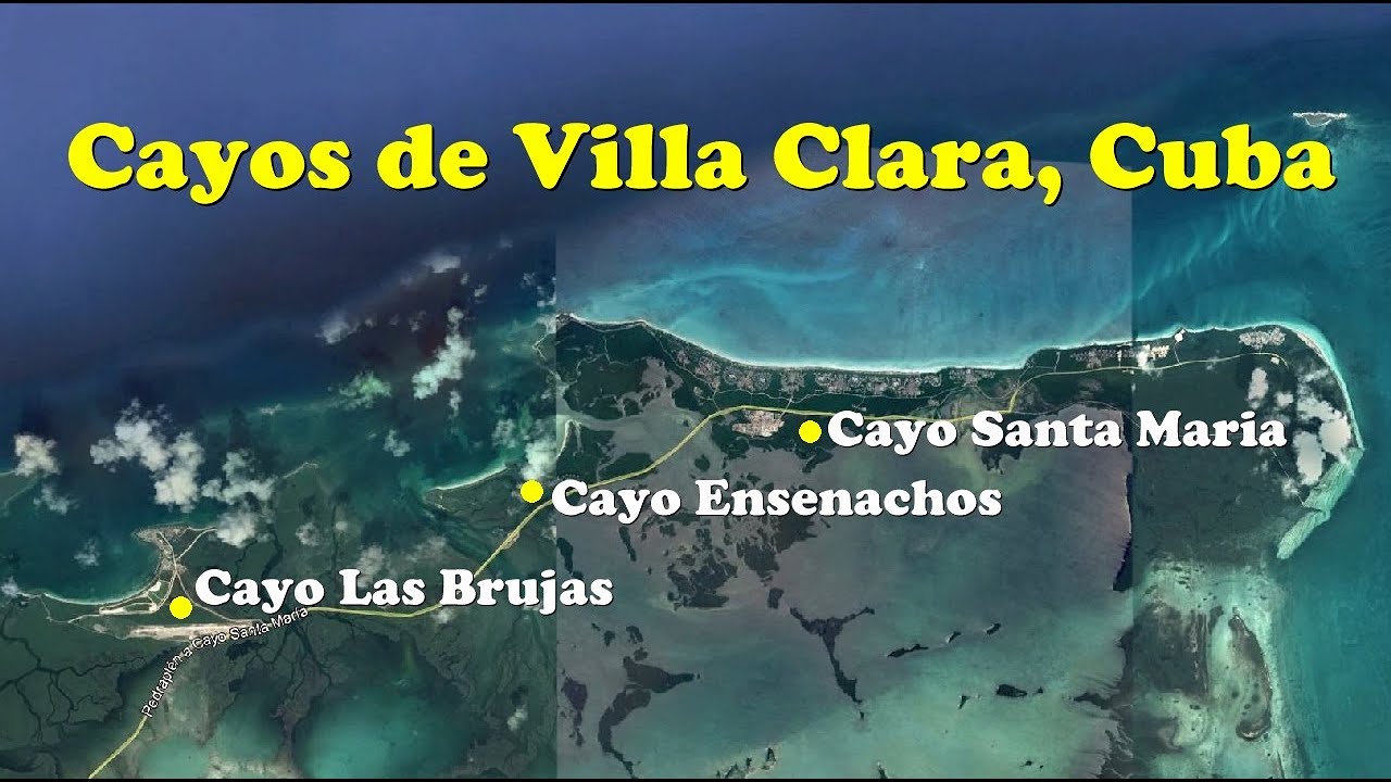 Explore CAYO SANTA MARIA, CAYO LAS BRUJAS and CAYO ENSENACHOS