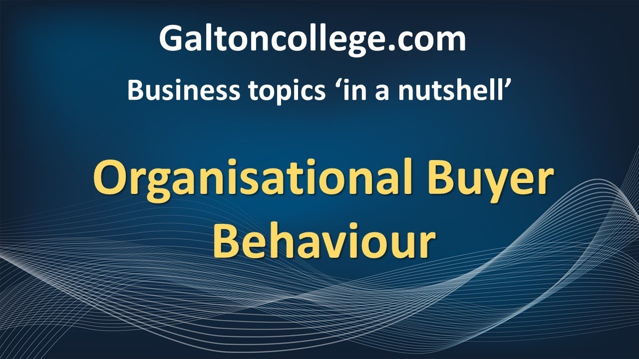 Organisational Buyer Behaviour