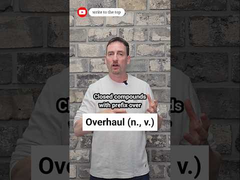 Closed compounds with prefix over: overhaul #learnenglish #englishgrammar #englishvocabulary