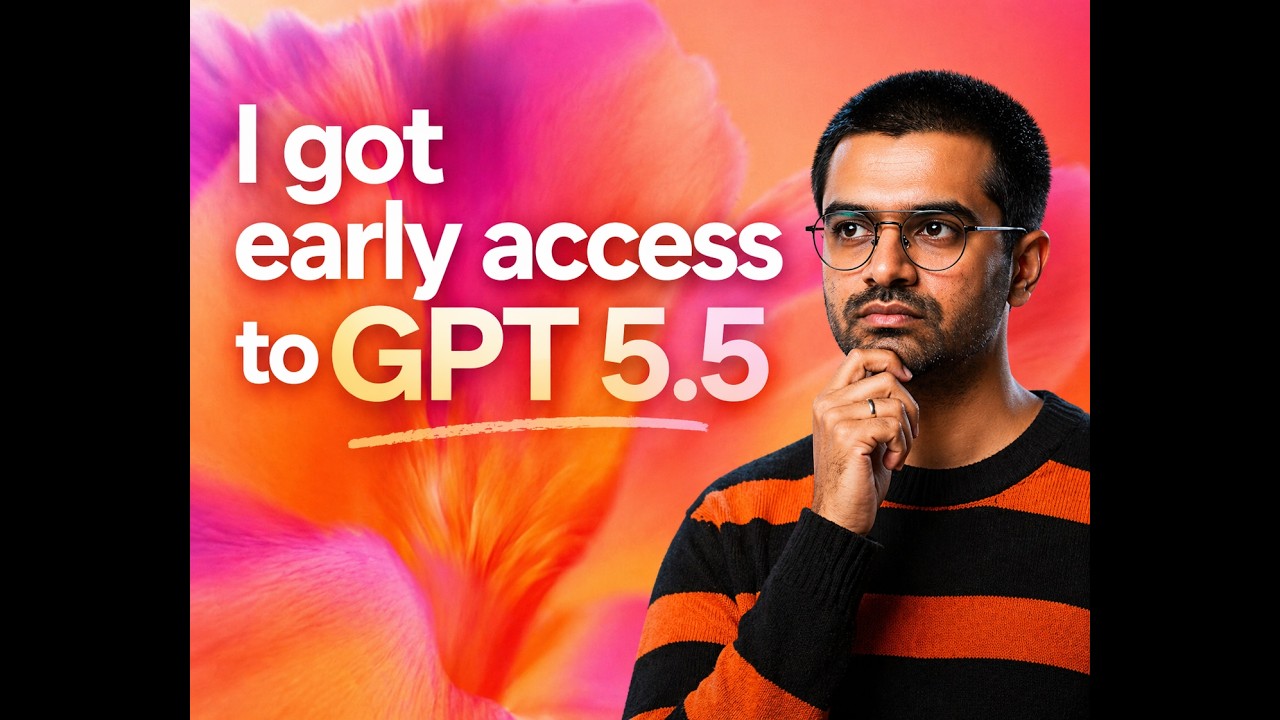 I Got Early Access to GPT-5.5: What Builders Need to Know