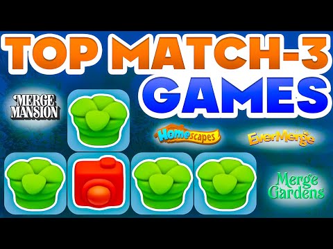 TOP 6: BEST Match 3 Games 🔥 Free Match 3 Games 🔥 2025