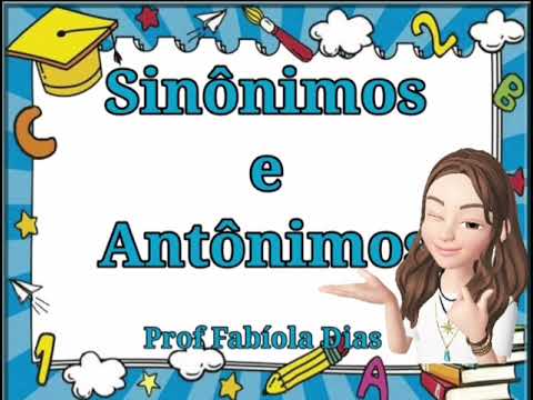Sinônimos e Antônimos