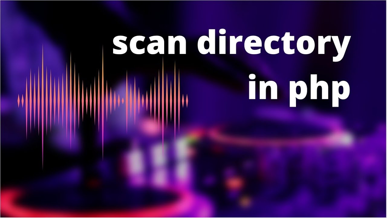 scandir function in php | scandir() | #php #phpscripts