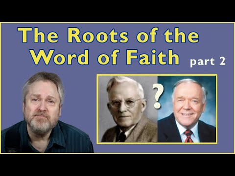 Did E. W. Kenyon Take His Theology from New Thought? The Roots of the Word of Faith (part 2)