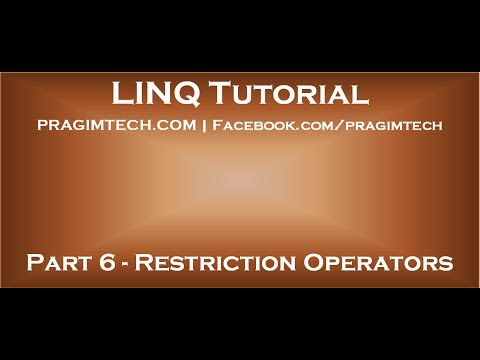 Learn Part 6 Restriction Operators in LINQ - Mind Luster