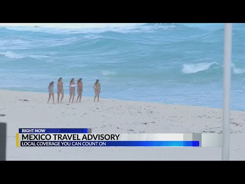 Mexico travel advisory