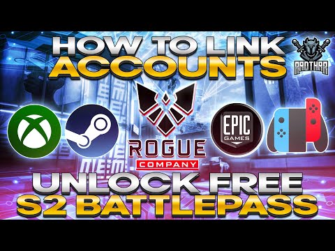 HOW TO LINK ACCOUNTS IN ROGUE COMPANY! (Steam Release - Free Season 2 Battlepass)