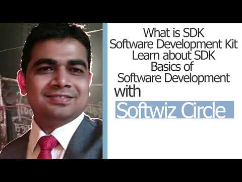 SDK Explained | What is SDK? Software Development Kit | Learn about SDK | Basics of SDK tutorial