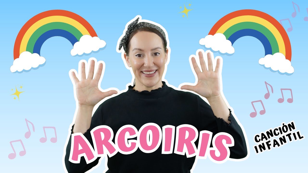 Arcoiris - Canción Infantil- Canta con Miss Vale - The Rainbow Song