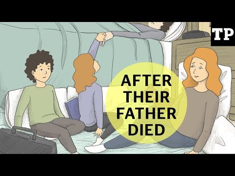 After Their Father Died: What it's like after a parent dies