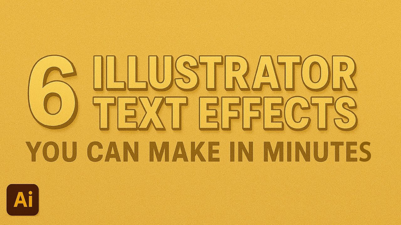 6 Quick Text Effects Every Illustrator Designer Needs