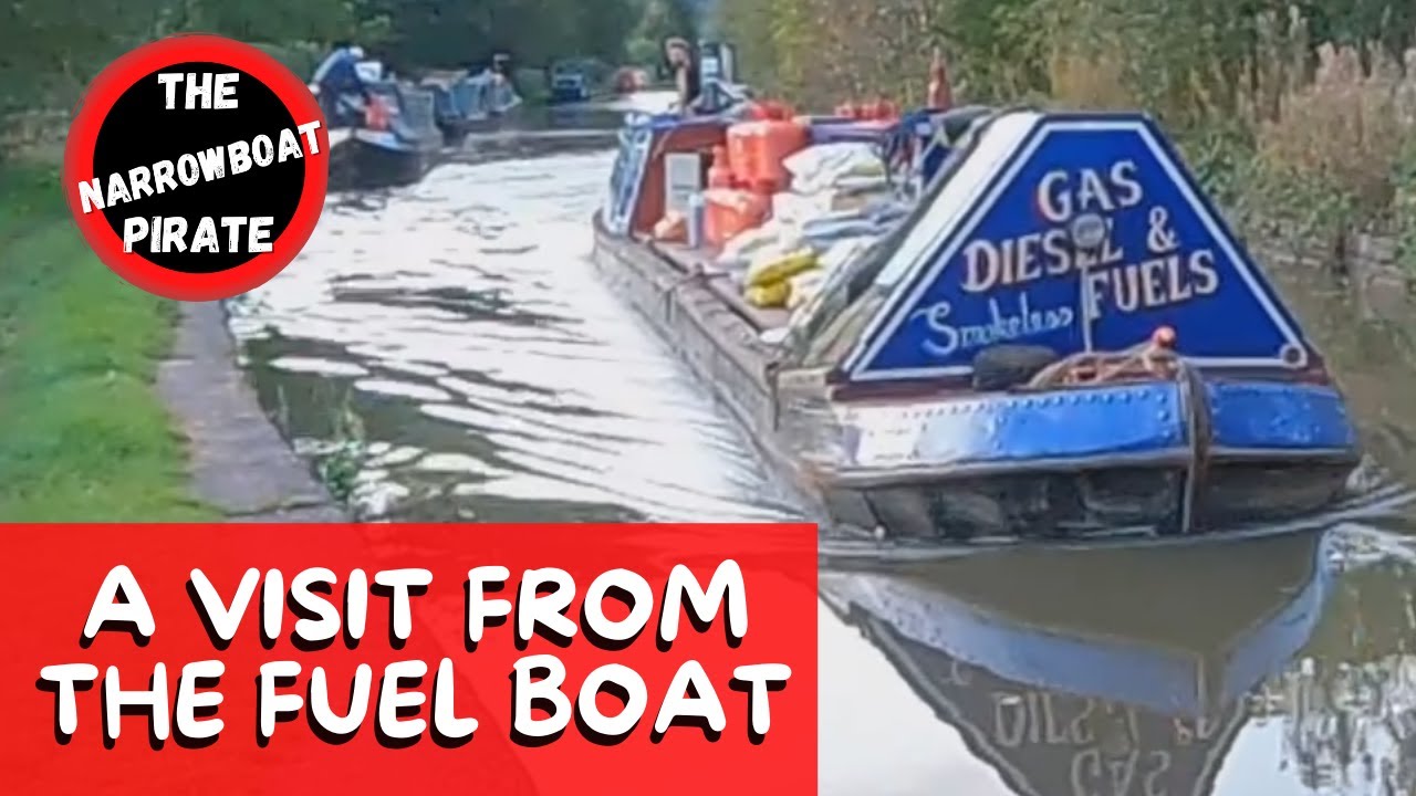 A visit from the Fuel Boat [Ep 27]