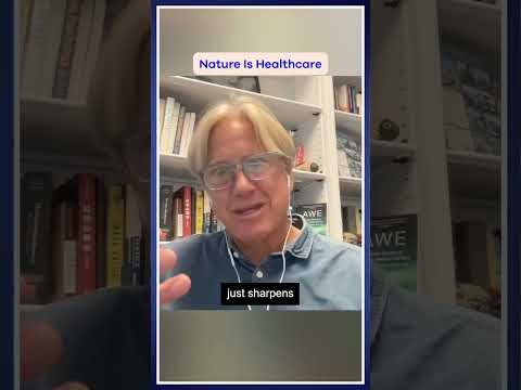 Nature Is Healthcare
