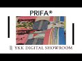 PRIFA® | YKK DIGITAL SHOWROOM