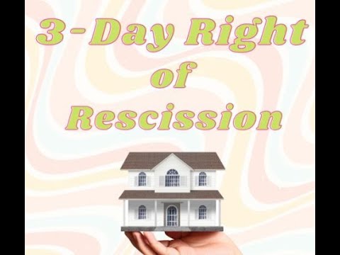 What to know about your right of rescission. #mortgage #mortgagesimplified #rescission