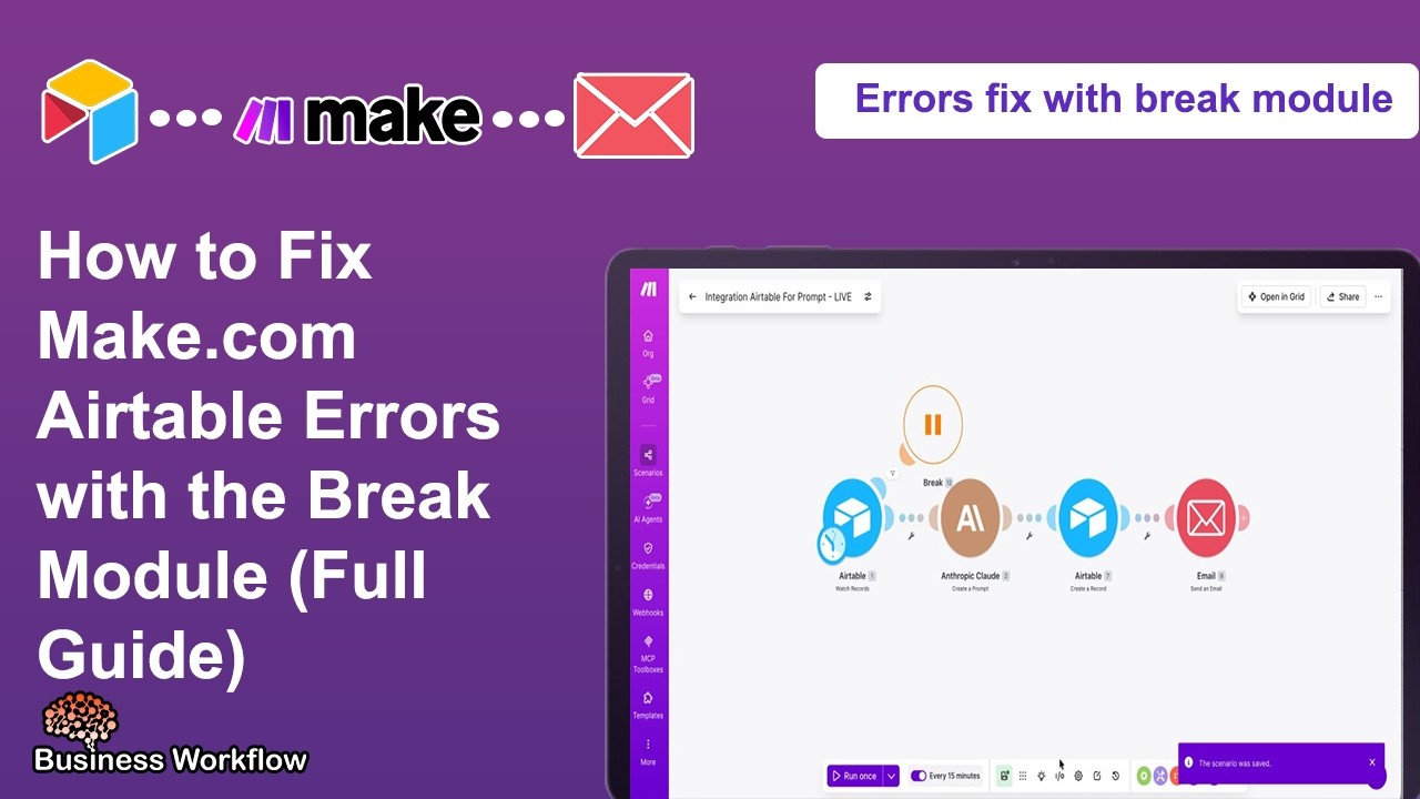 Fix Make.com Airtable Errors With the Break Module (Step-by-Step)