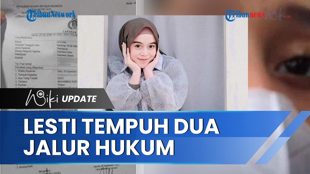 Seusai Dicekik dan Dibanting Rizky Billar, 2 Proses Hukum Ditempuh Lesti sebelum Dirawat di RS ...