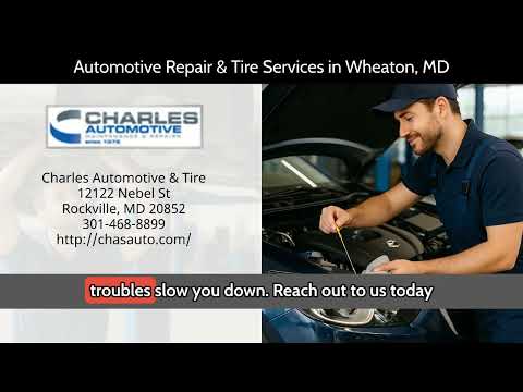 Automotive Repair Tire Services in Wheaton, MD