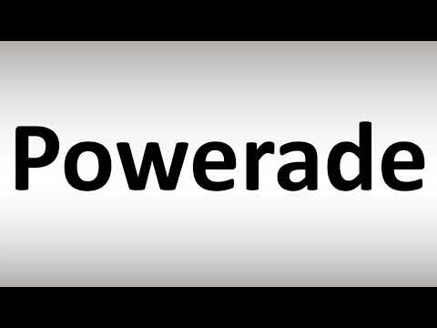 How to Pronounce Powerade