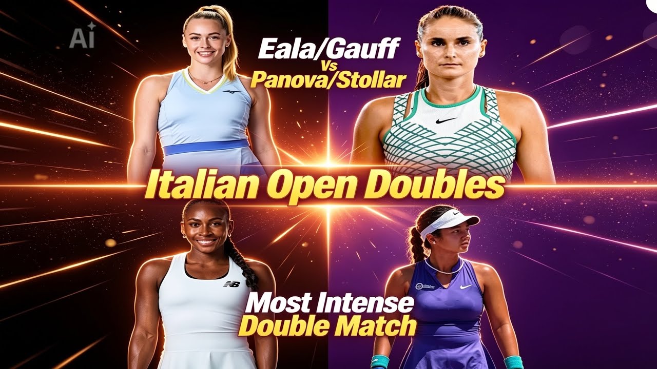 Eala/Gauff Vs Panova/Stollar | Italian Open Doubles | Most Intense Doubles Match