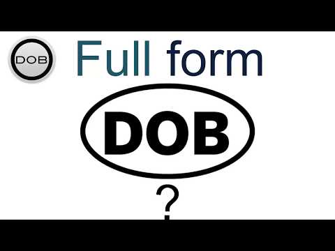 What does DOB stand for?