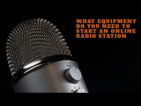 What Equipment Do You Need To Start An Online Radio Station