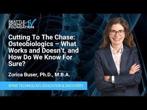 Cutting To The Chase: Osteobiologics – What Works and Doesn’t & How Do We Know For Sure? - Dr. Buser