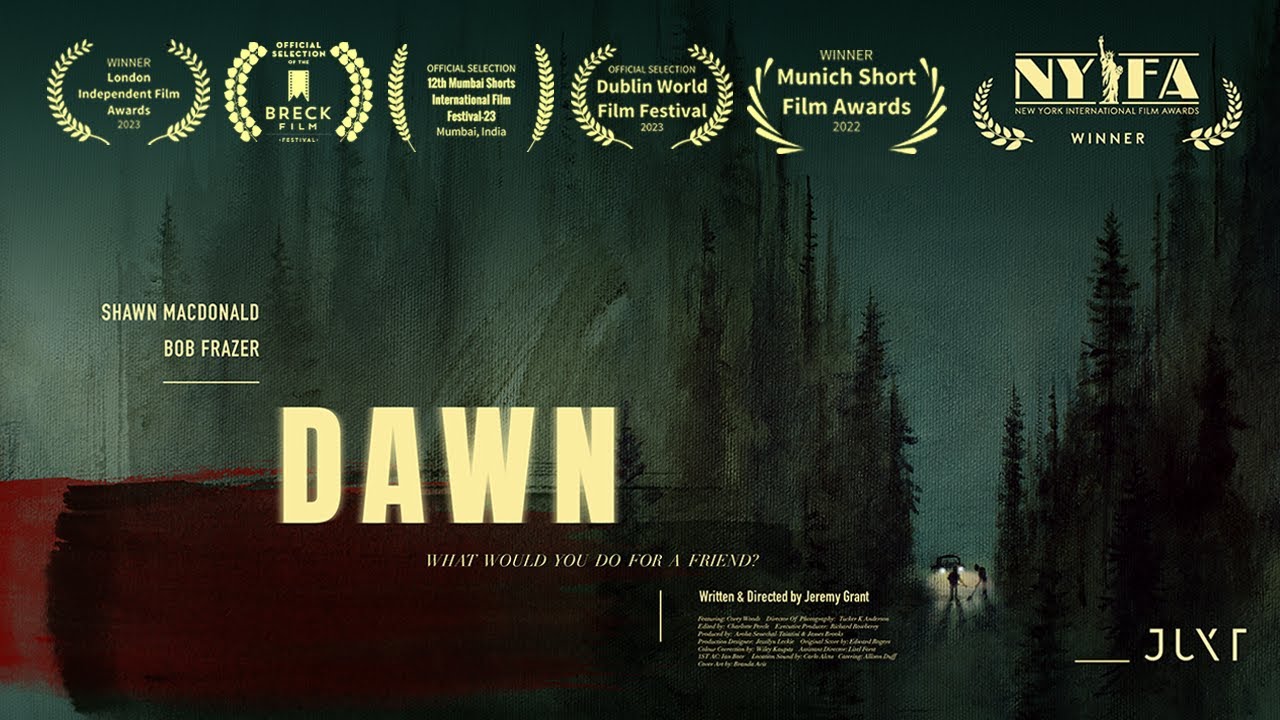 DAWN  | Short Film