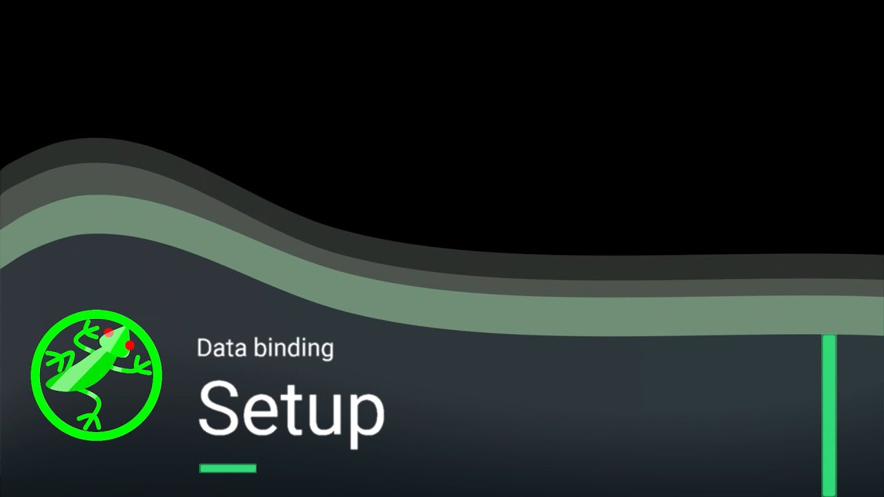 Android: DataBinding - Setup 01