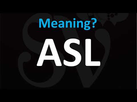 ASL Meaning