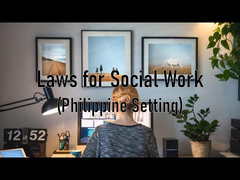 Laws for Social Work [ Philippines ]