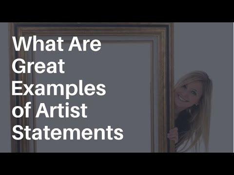 What Are Great Examples of Artist Statements?