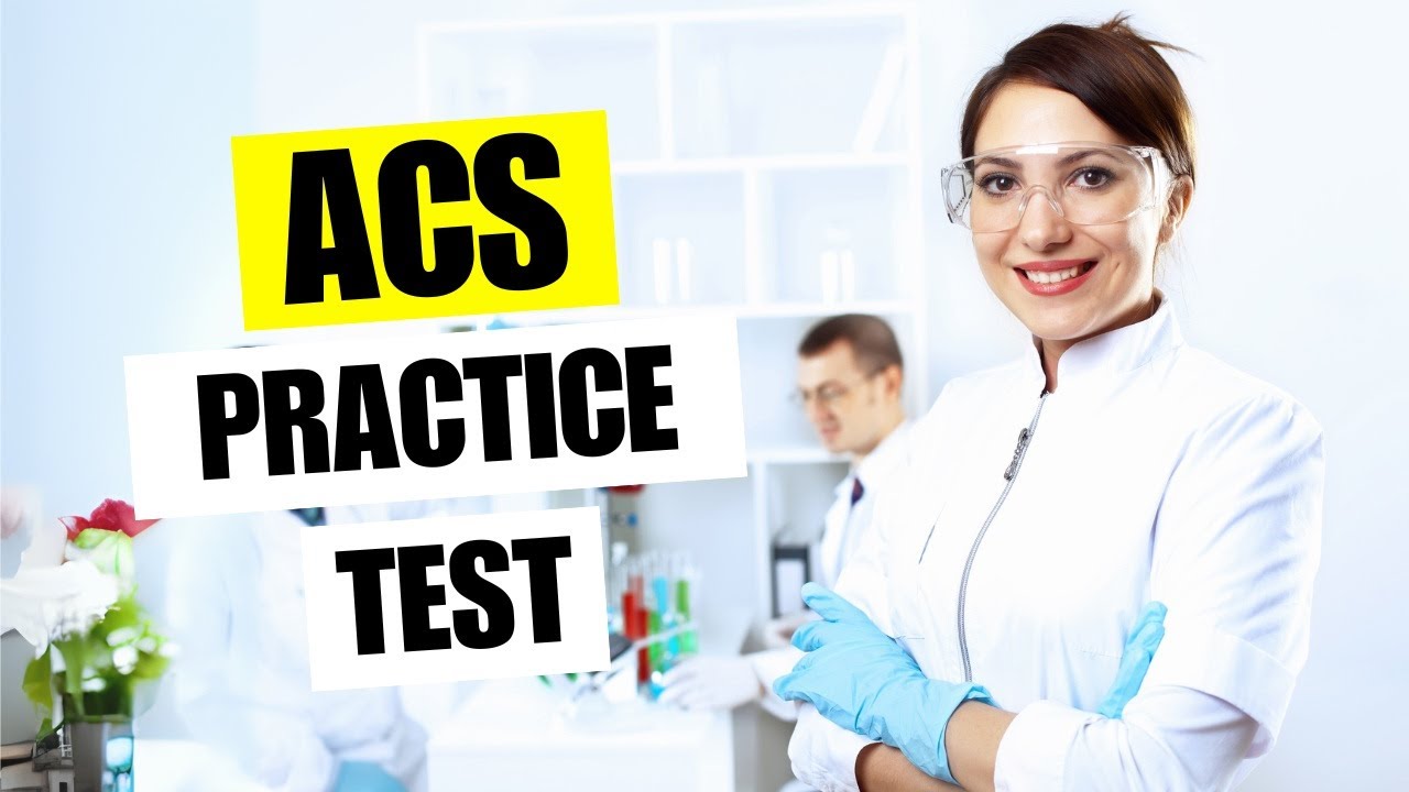 ACS Chemistry 2026 June Practice Test — Free Questions 🗨️
