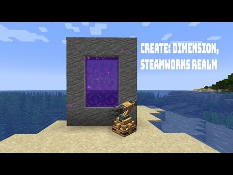 Create: Dimension, Steamworks Realm (Forge/NeoForge) - Minecraft Mods ...