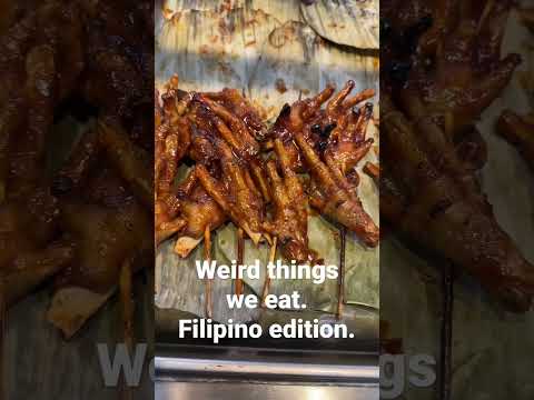 Weird things we eat. Filipino version.