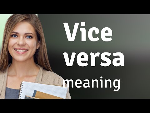 Understanding "Vice Versa": Enhance Your English Expression!