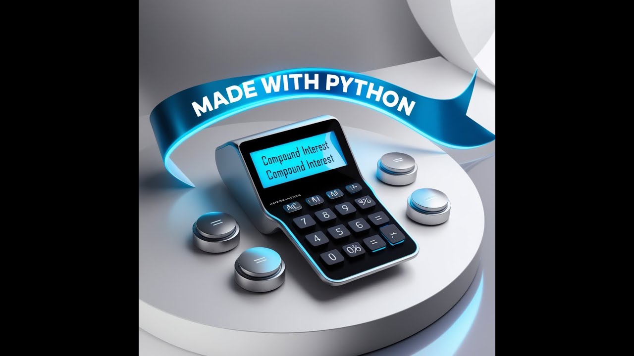 How to Create a Compound Interest Calculator with Python and Tkinter | Full Tutorial + Source Code