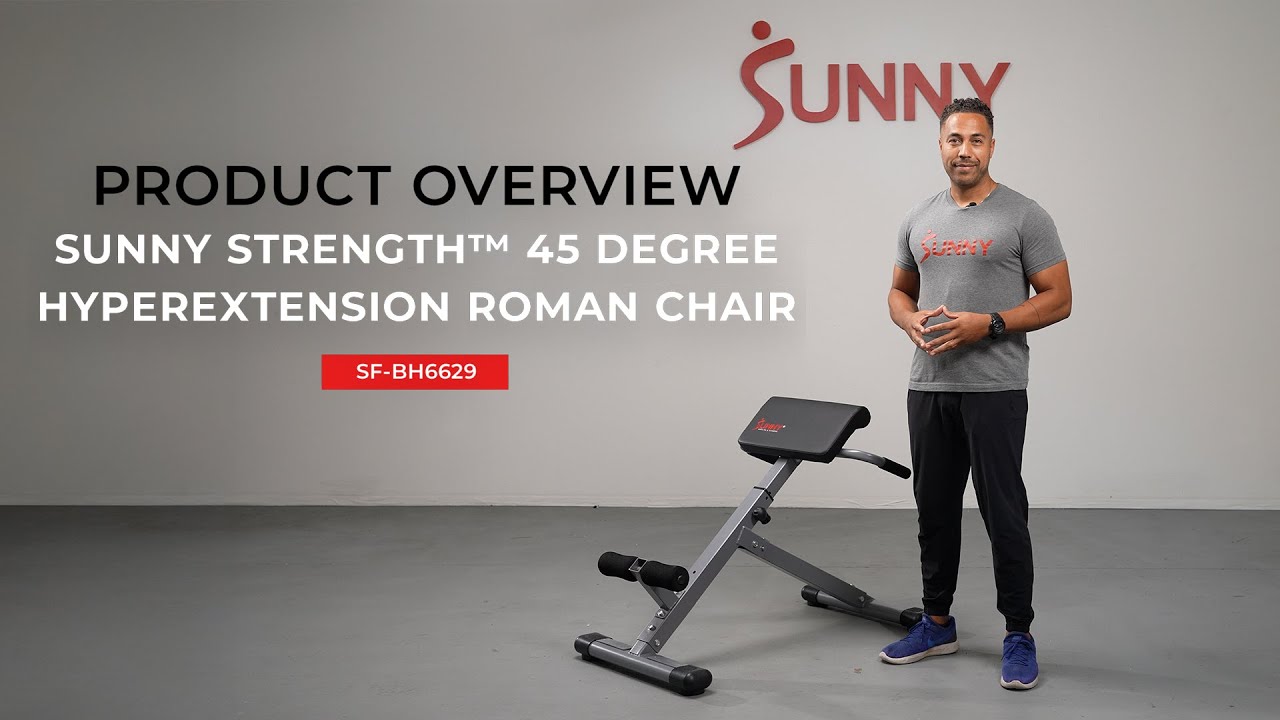 Sunny Strength® Hyperextension Roman Chair Overview | How to Use + Features