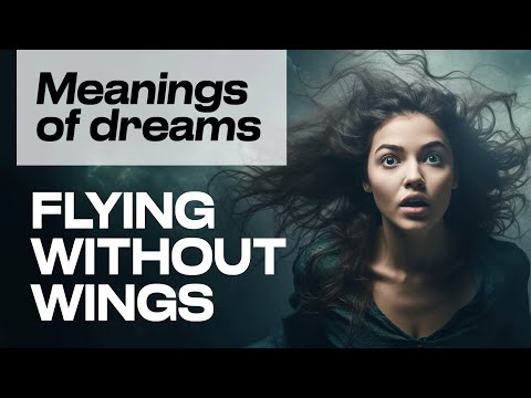 Flying without wings | Explore your dreams